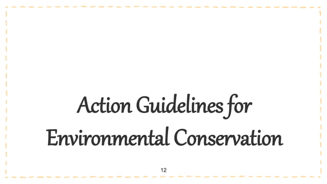 Environmental Conservation and Action | PPTX