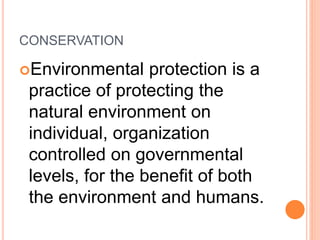 Environmental conservation and action | PPTX