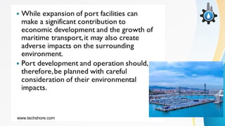 Environmental Considerations in Port Development: Balancing Growth and ...