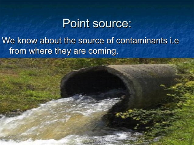Environmental contaminants,sources and their remediation. | PPT