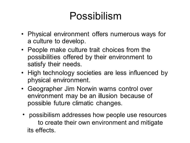 Environmental determinism and possibilism | PPT | Environment | Science