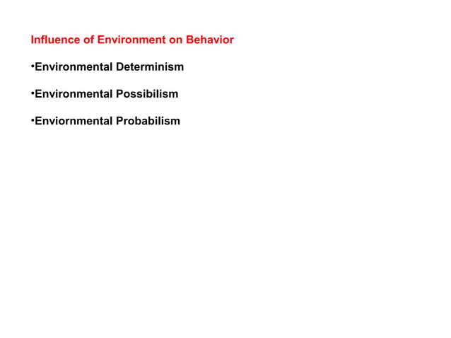 Environmental determinism and possibilism | PPT
