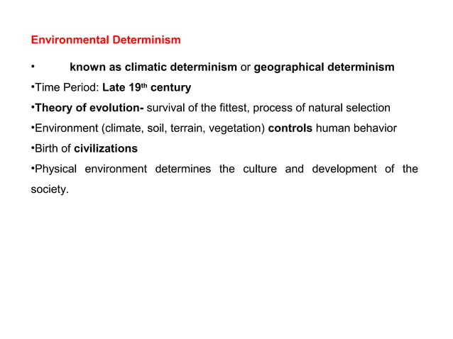 Environmental determinism and possibilism | PPT | Environment | Science