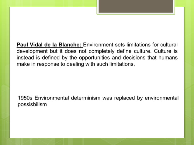 Environmental determinism and possibilism | PPT