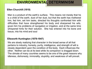 Environmental determinism and possibilism | PPTX