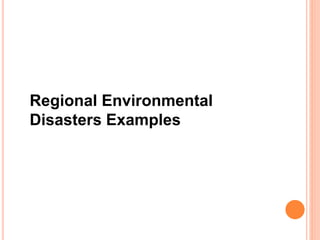 Environmental disaters | PPT