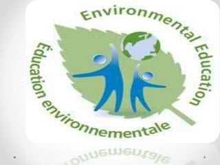 Environmental education | PPTX