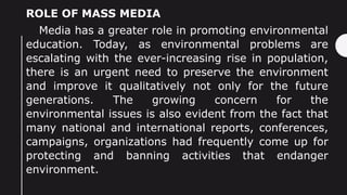 Environmental education and mass media | PPTX