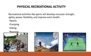 Outdoor recreational activity | PPTX