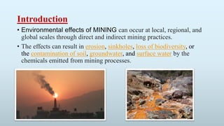 Environmental effects of mining | PPT