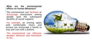ENVIRONMENTAL EFFECTS ON HUMAN BAHAVIOUR.pptx