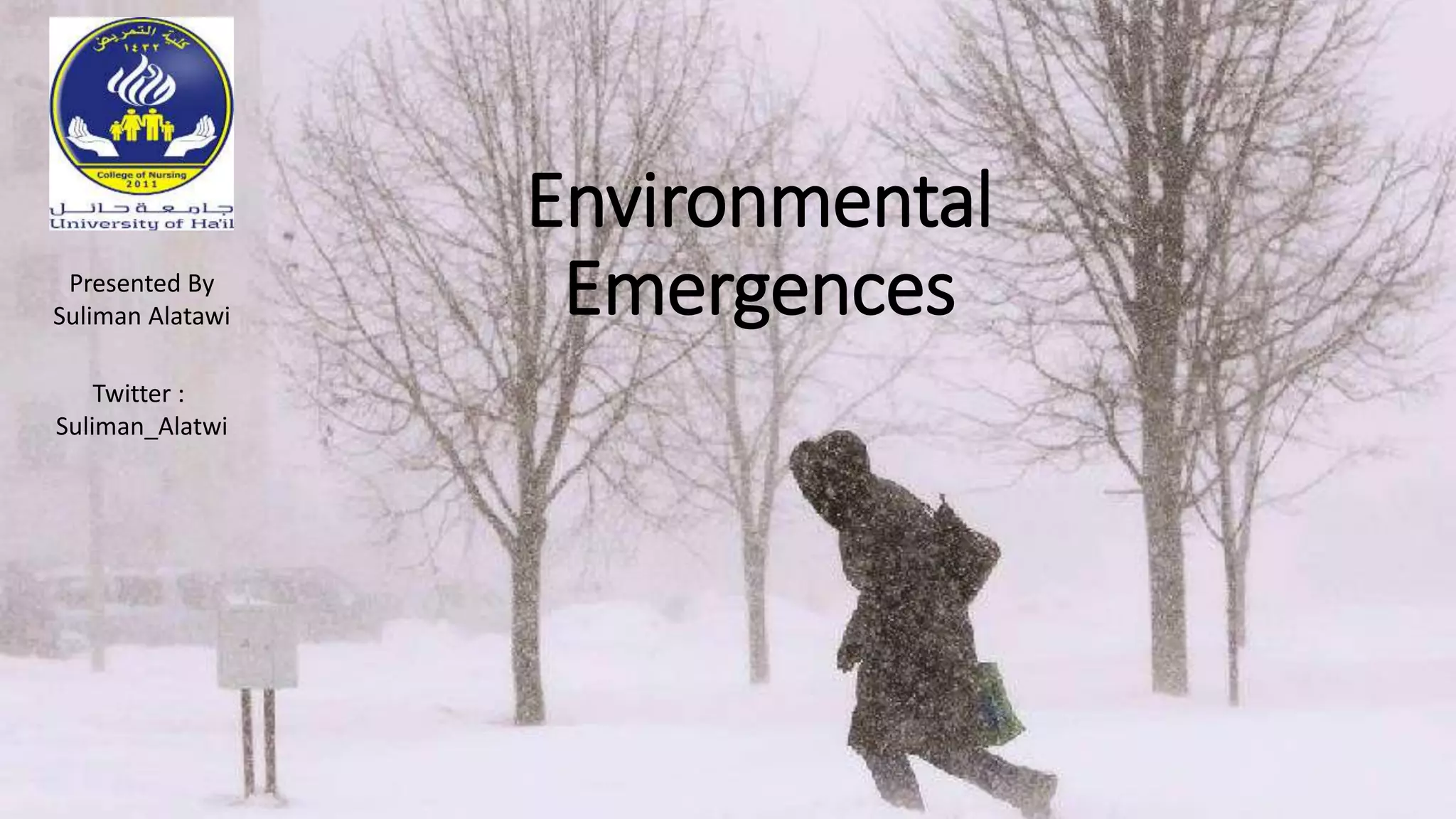 Environmental emergencies | PPTX | First Aid | Injuries