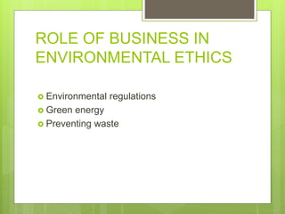 Environmental ethics | PPTX