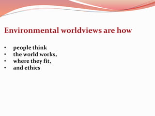 Environmental ethics | PPTX