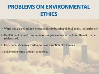 Environmental ethics 2018 | PPTX