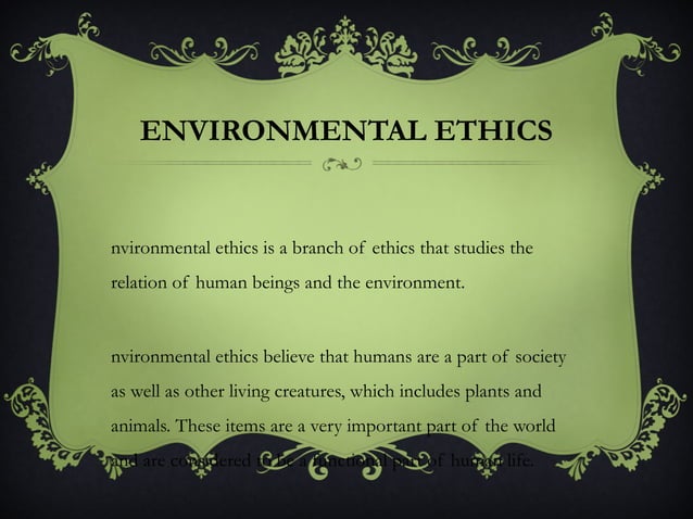 Environmental ethics presentation . | PPT