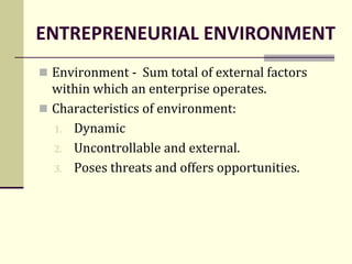 Environmental Factors Affecting Entrepreneurial Development | PPTX