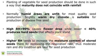 Environmental factors affecting vegetable seed production | PPTX