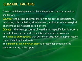 Environmental factors influencing Growth of Vegetables | PPTX
