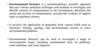 ENVIRONMENTAL FORENSICS.pptx