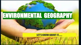 Environmental Geography Definition