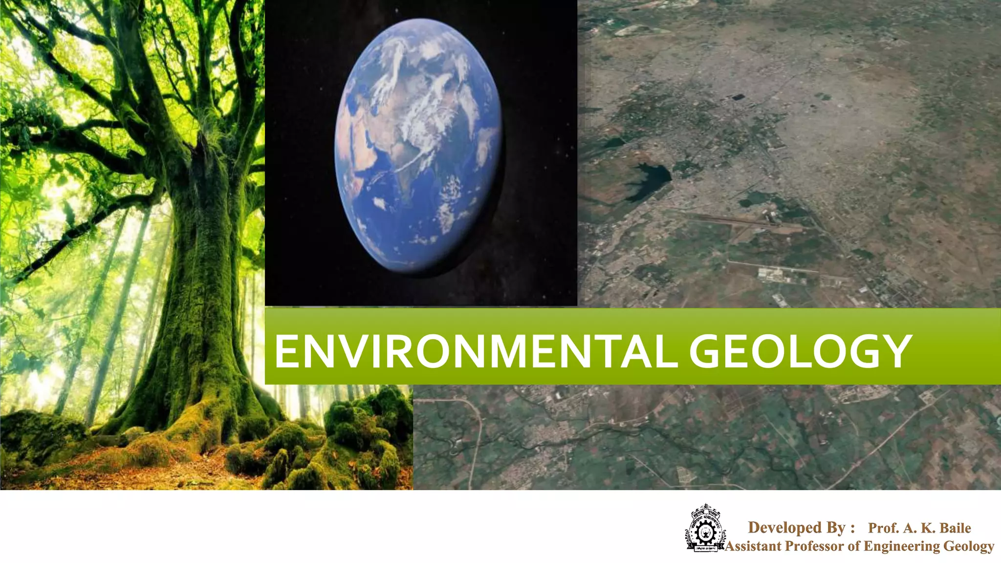 Environmental geology, land use & land cover, surface and subsurface ...