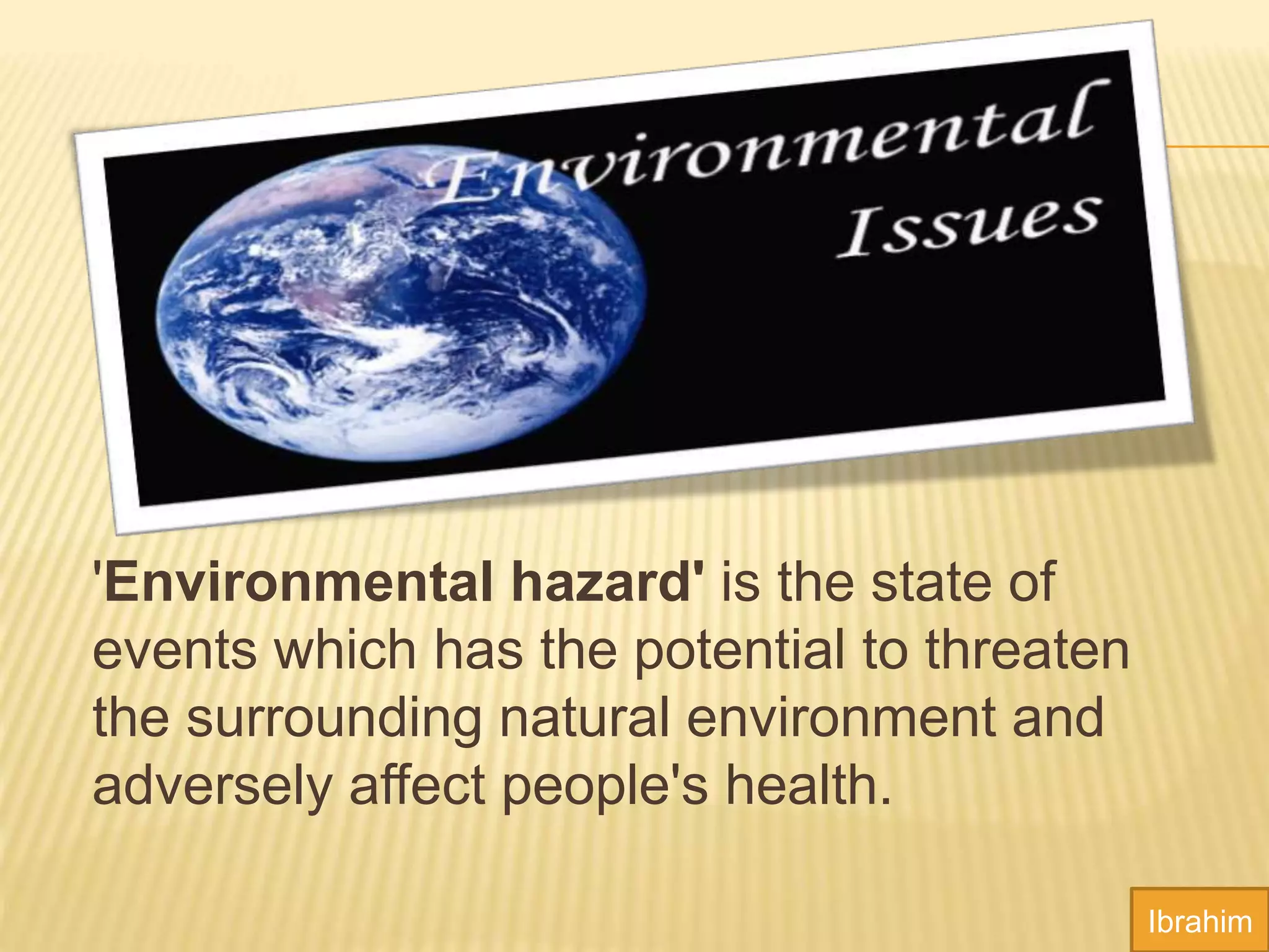 Environmental hazard | PPTX