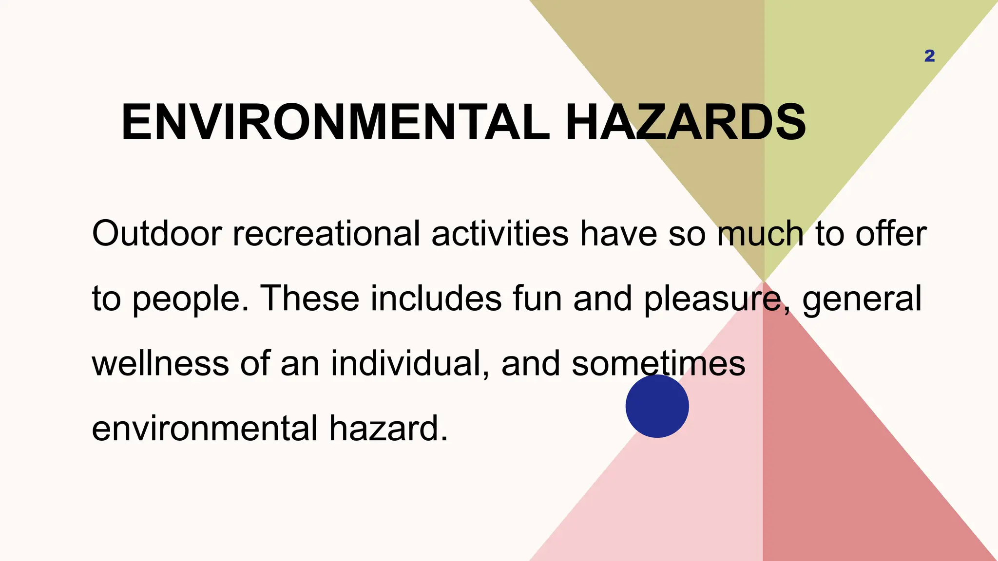 environmental hazard on physical education activity grade 12 | PPTX