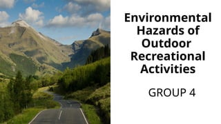 Environmental Hazards of Outdoor (1).pptx