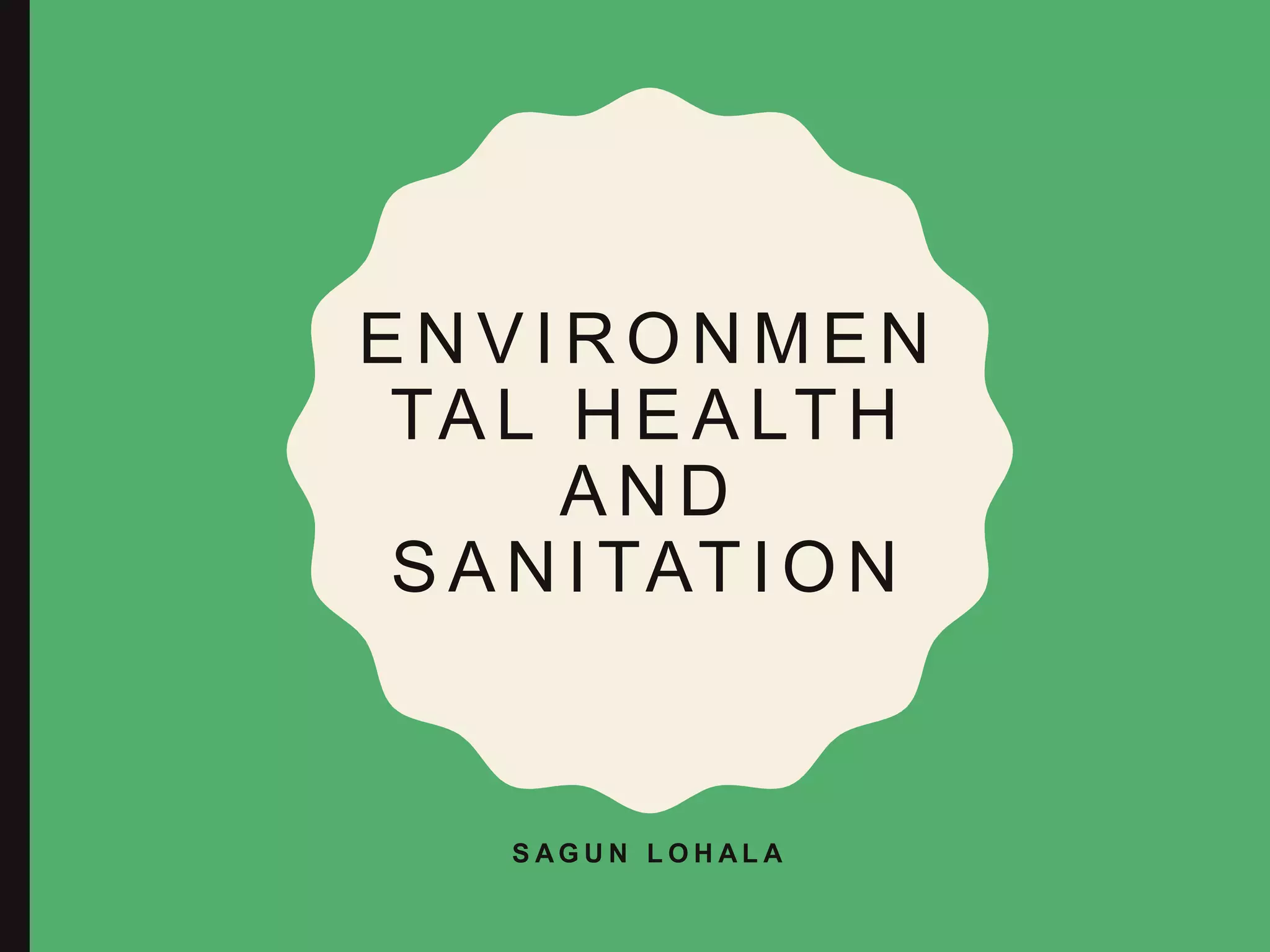 Environmental Health and Sanitation.pptx