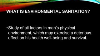 ENVIRONMENTAL HEALTH AND SANITATION | PPTX