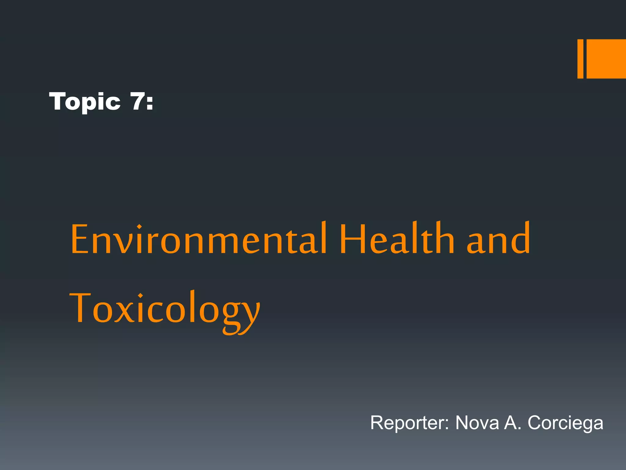 Environmental health and Toxicology | PPTX