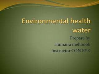 Environmental health water-1.pptx