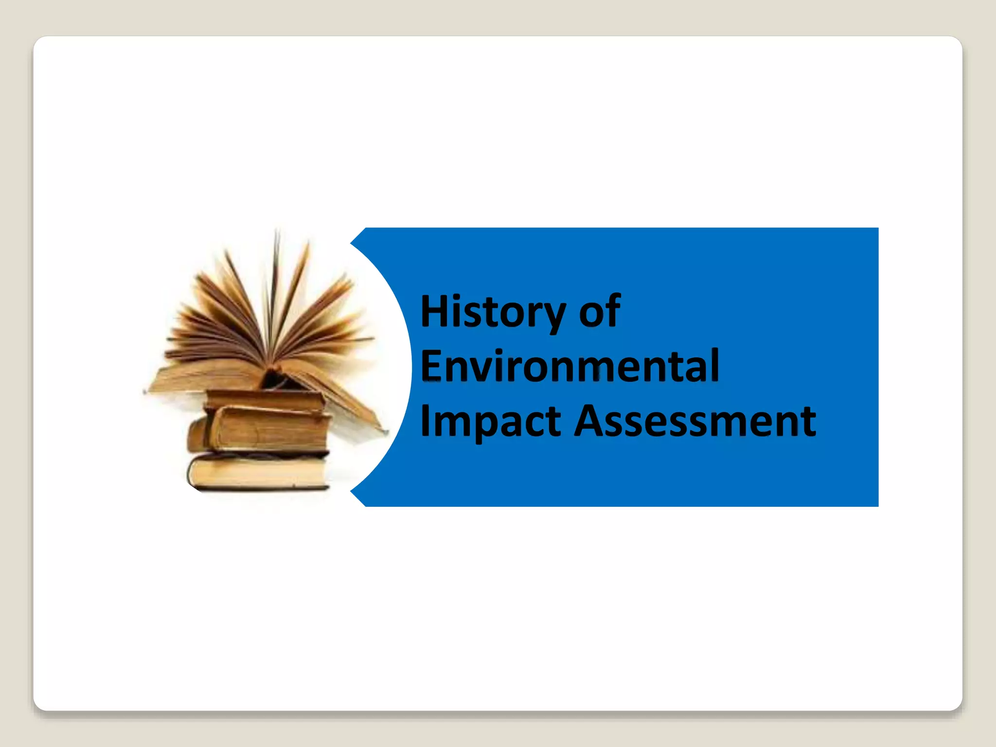 Environmental impact assessment | PPTX