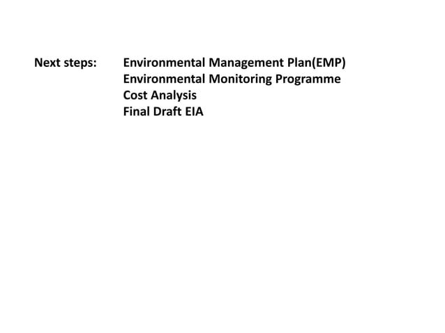Environmental impact assessment (EIA) | PPTX