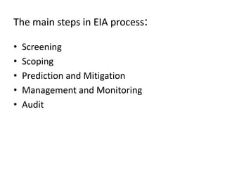 Environmental impact assessment (EIA) | PPTX
