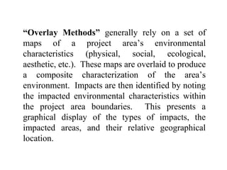 Environmental impact assessment methodology by Dr. I.M. Mishra ...