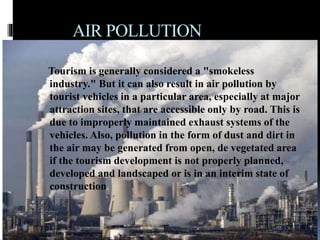 Environmental impacts created by resorts and strategies need to ...