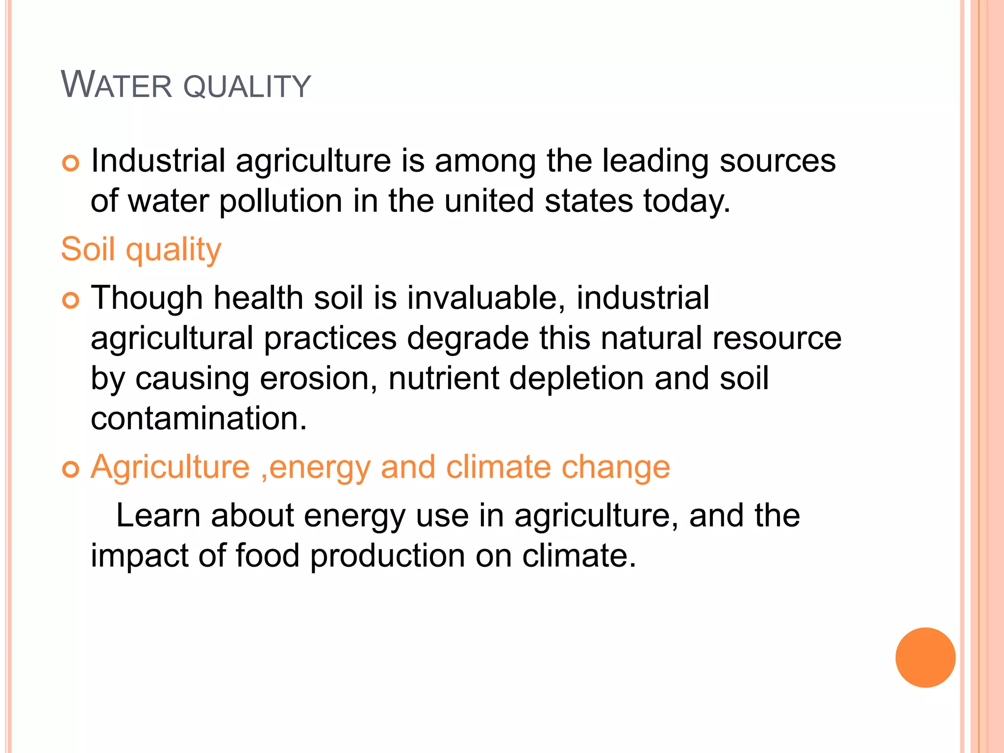 Environmental impacts of industrial agriculture by Nagarajan MBA | PPTX