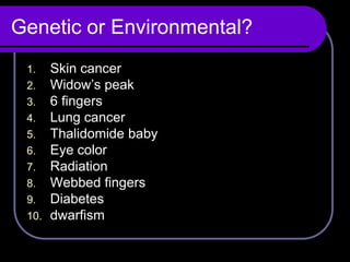 Environmental Influences On Genetics | PPT