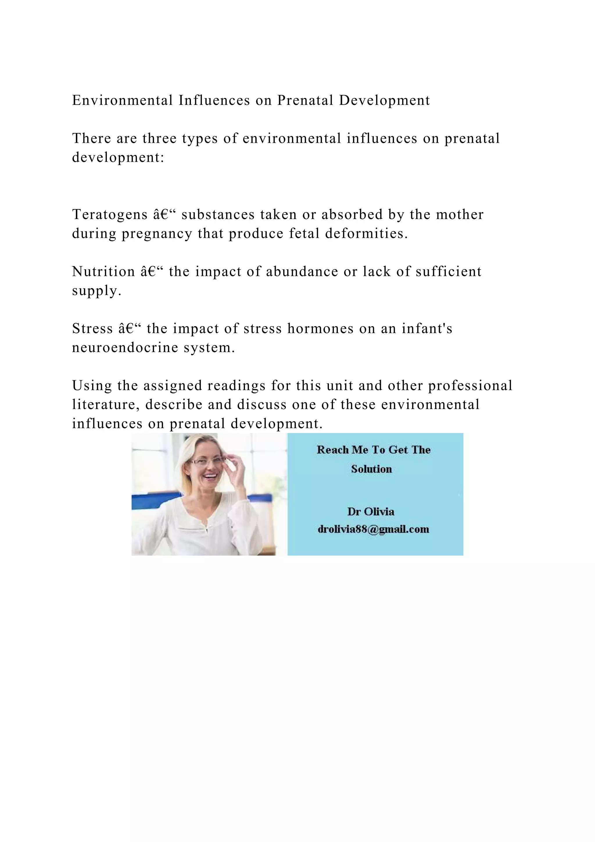 Environmental Influences on Prenatal DevelopmentThere are three | DOCX