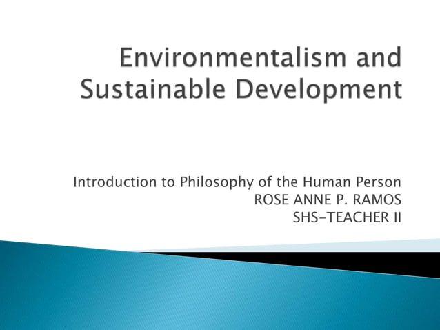 Environmentalism and Sustainable Development.pptx