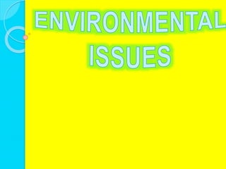 Environmental issues | PPT
