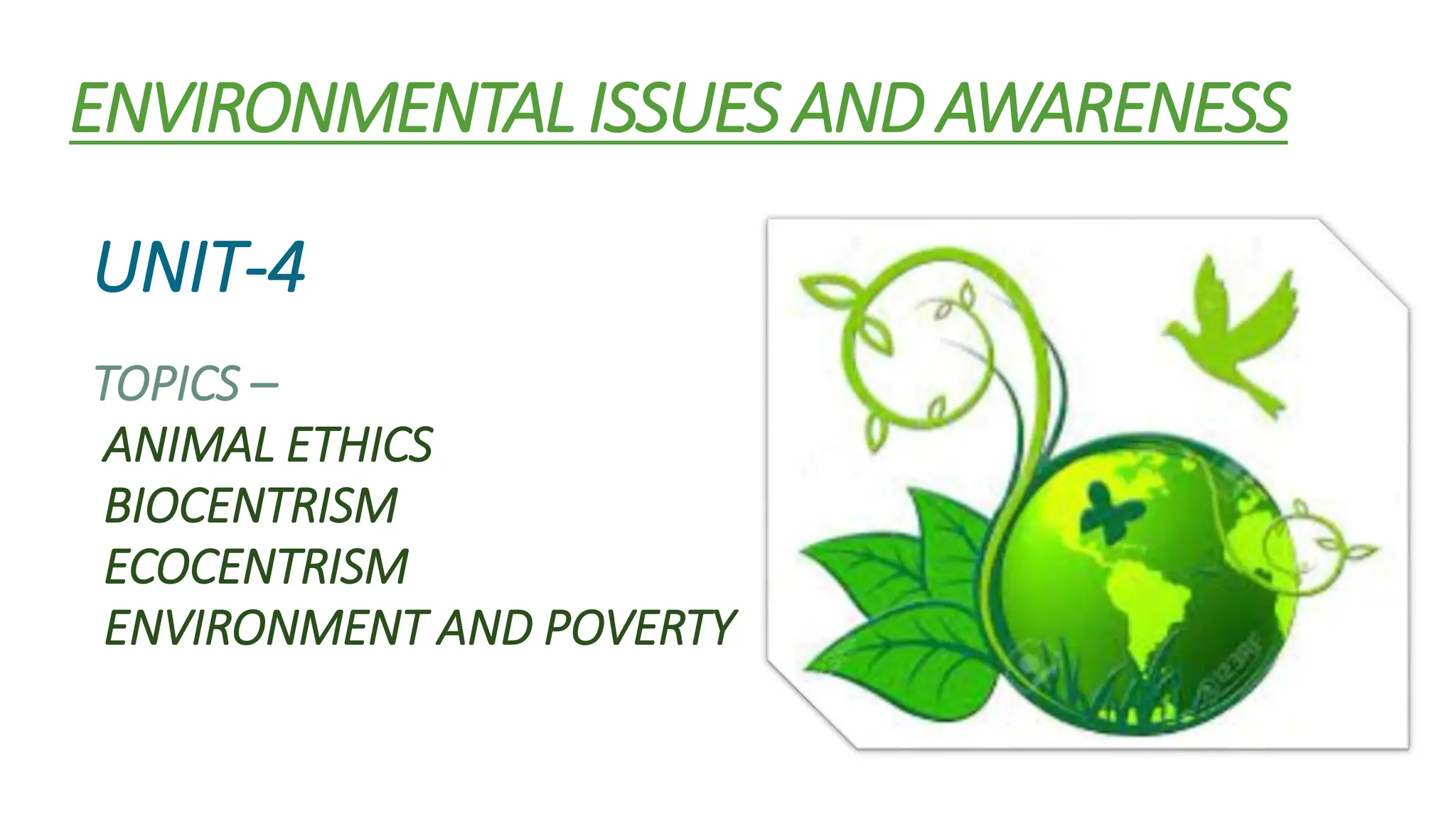 ENVIRONMENTAL ISSUES AND AWARENESS - Presentation | PPTX