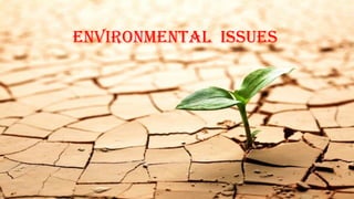 Environmental issues and solutions.......Jonrel Bordas | PPT