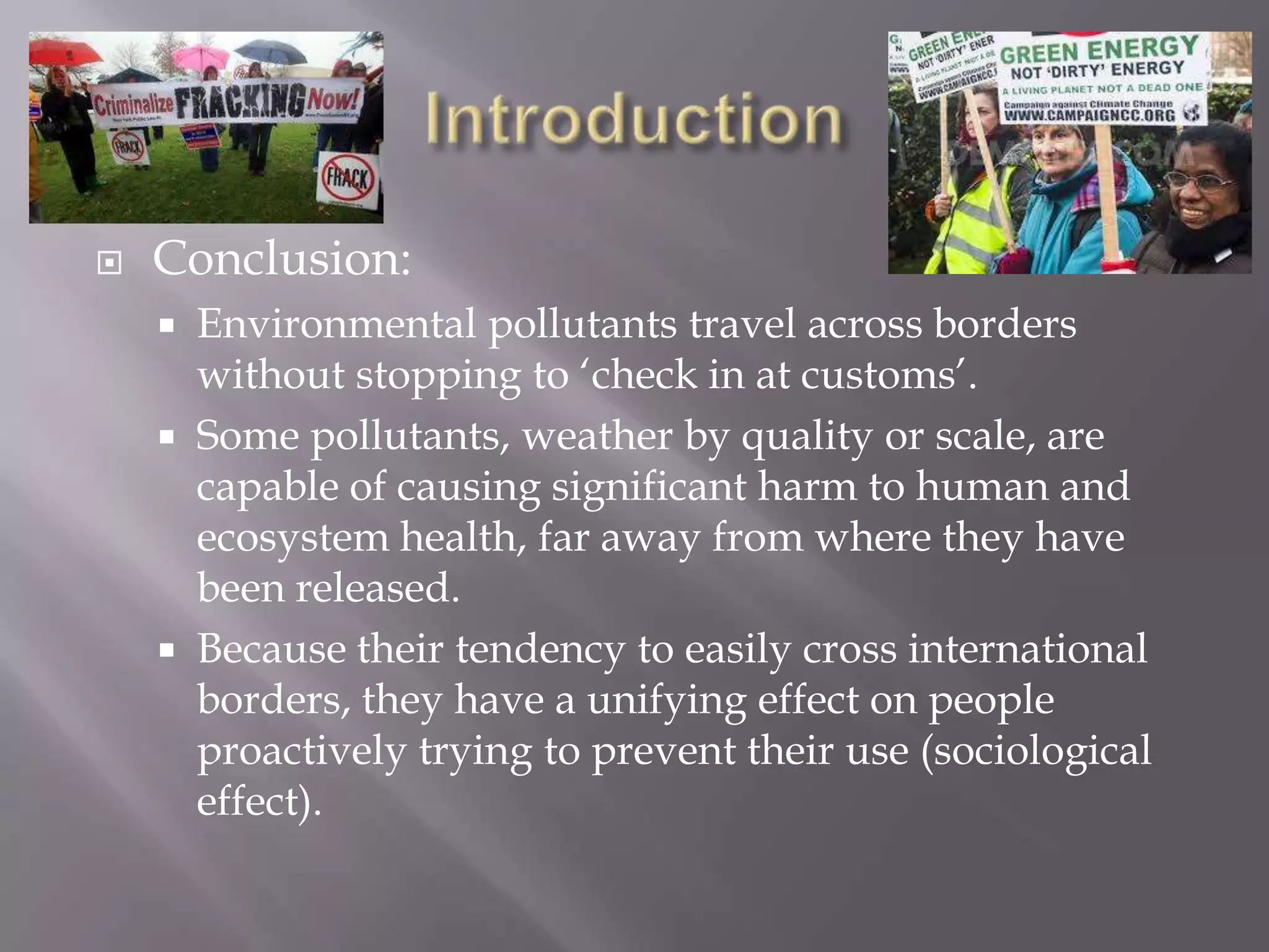 Environmental issues dissolve sociological barriers | PPT | Free Download