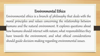 ENVIRONMENTAL ISSUES IN BUSINESS ETHICS.pptx