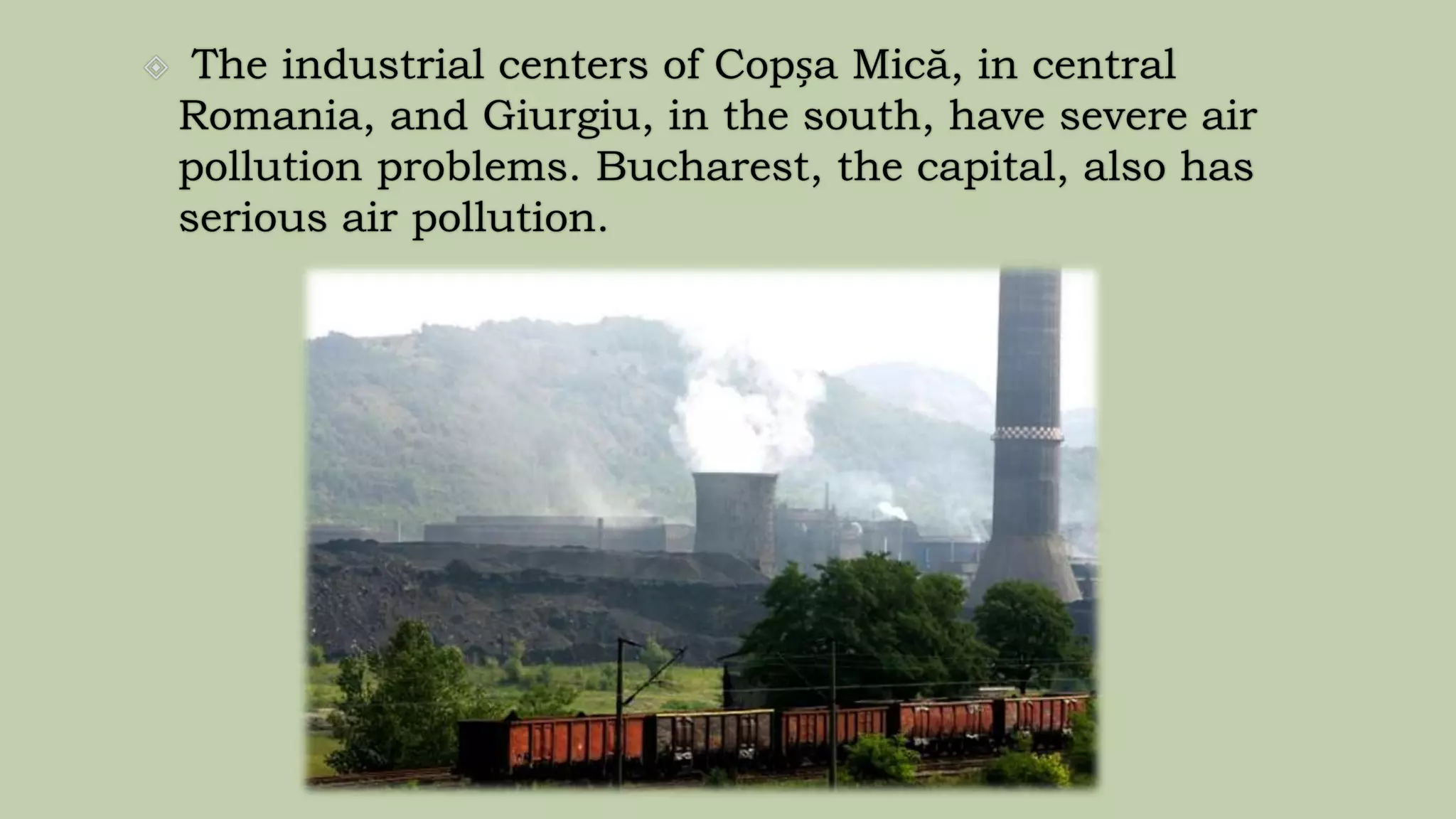 Environmental issues in romania | PPTX