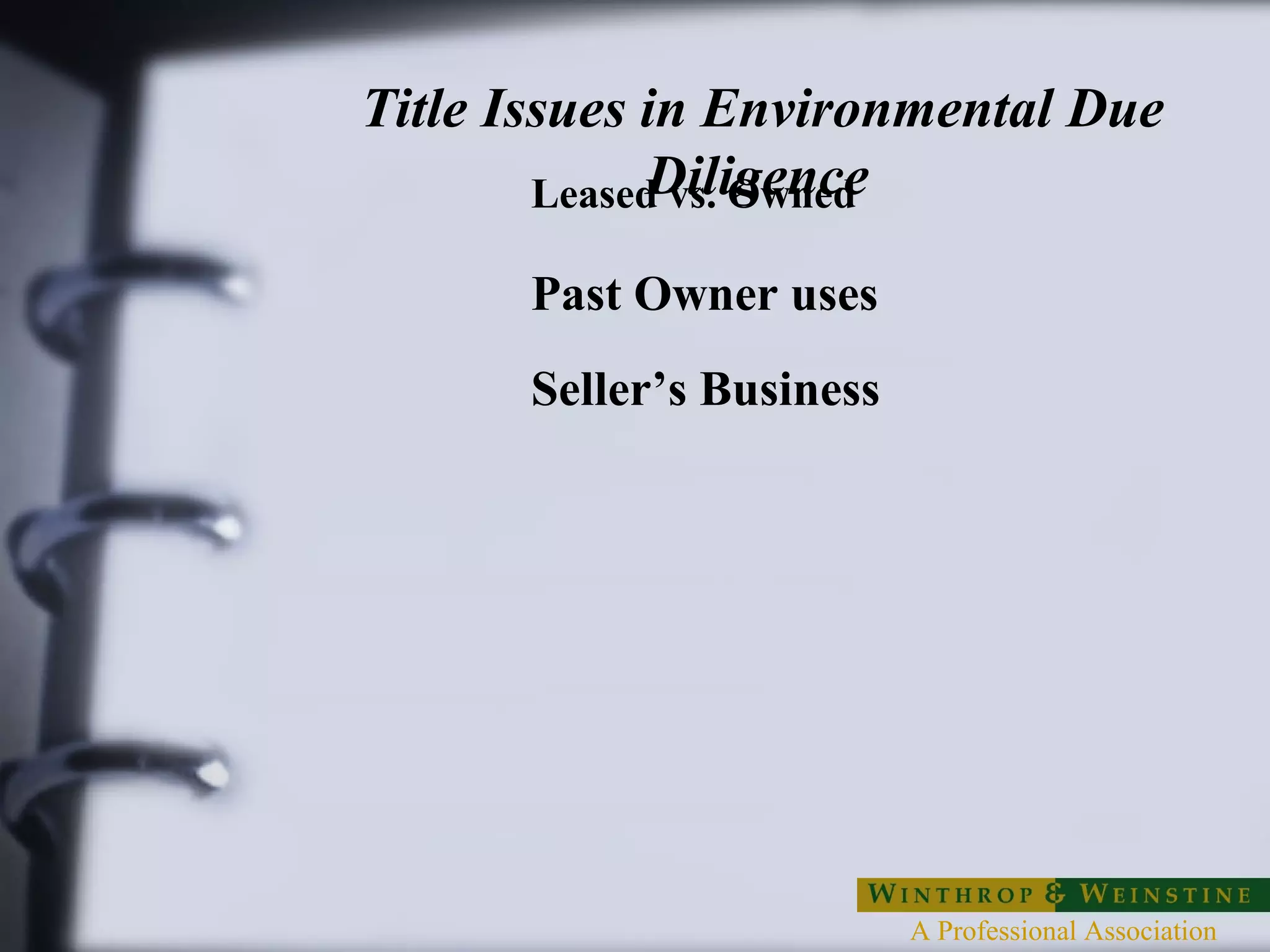 Environmental Issues in Secured Transactions | PPT