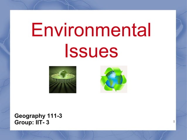 Environmental issues | PPT
